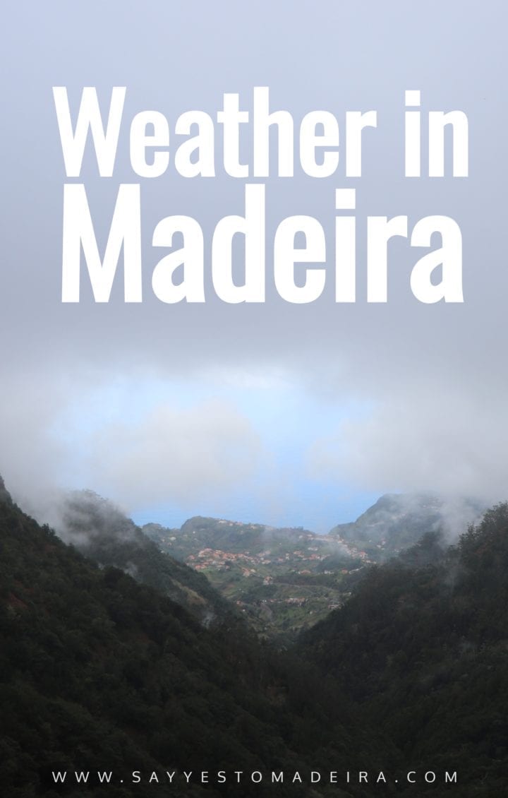 Madeira's climate and weather - Say Yes to Madeira
